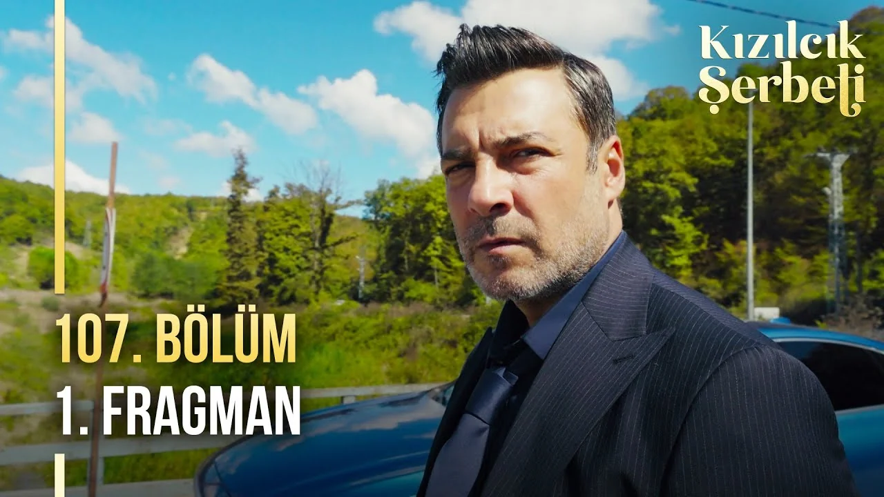 Kızılcık Şerbeti 107. Bölüm 1. Fragman | Canlı TV izle