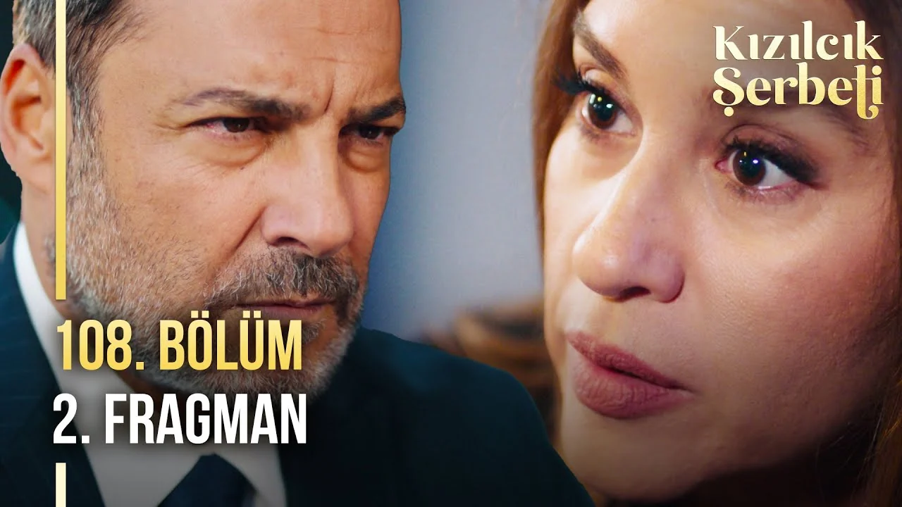 Kızılcık Şerbeti 108. Bölüm 2. Fragman | Canlı TV izle